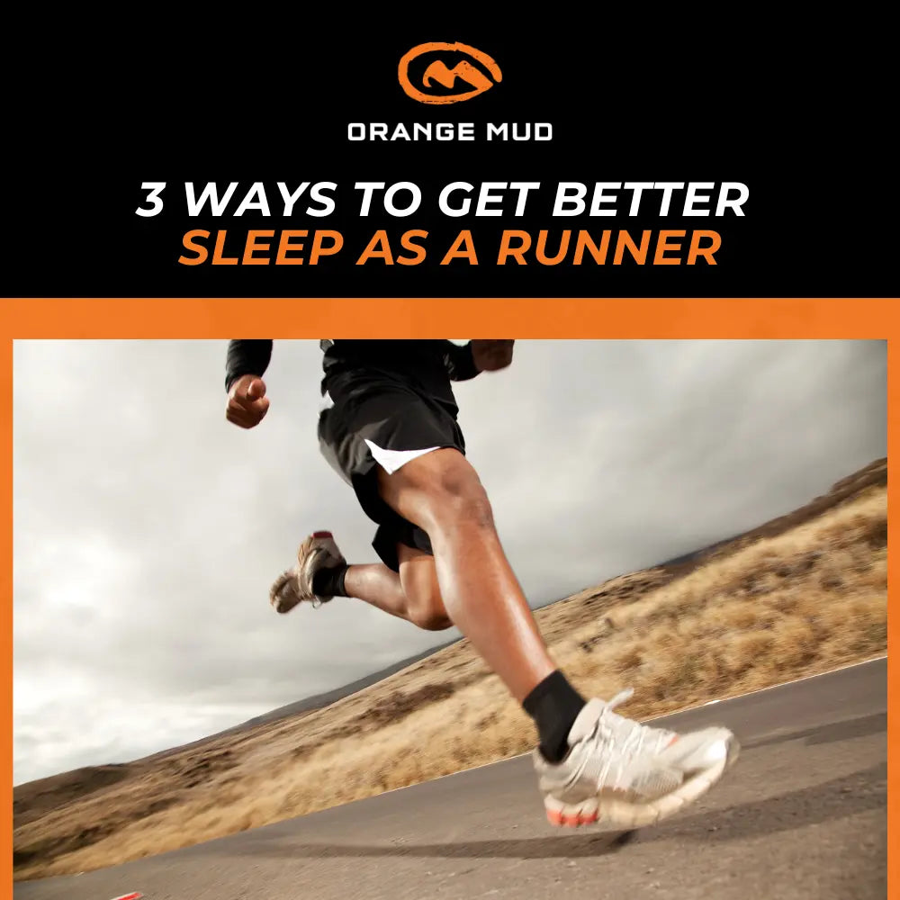 Better Athlete Sleep Tips for Runners – Orange Mud, LLC