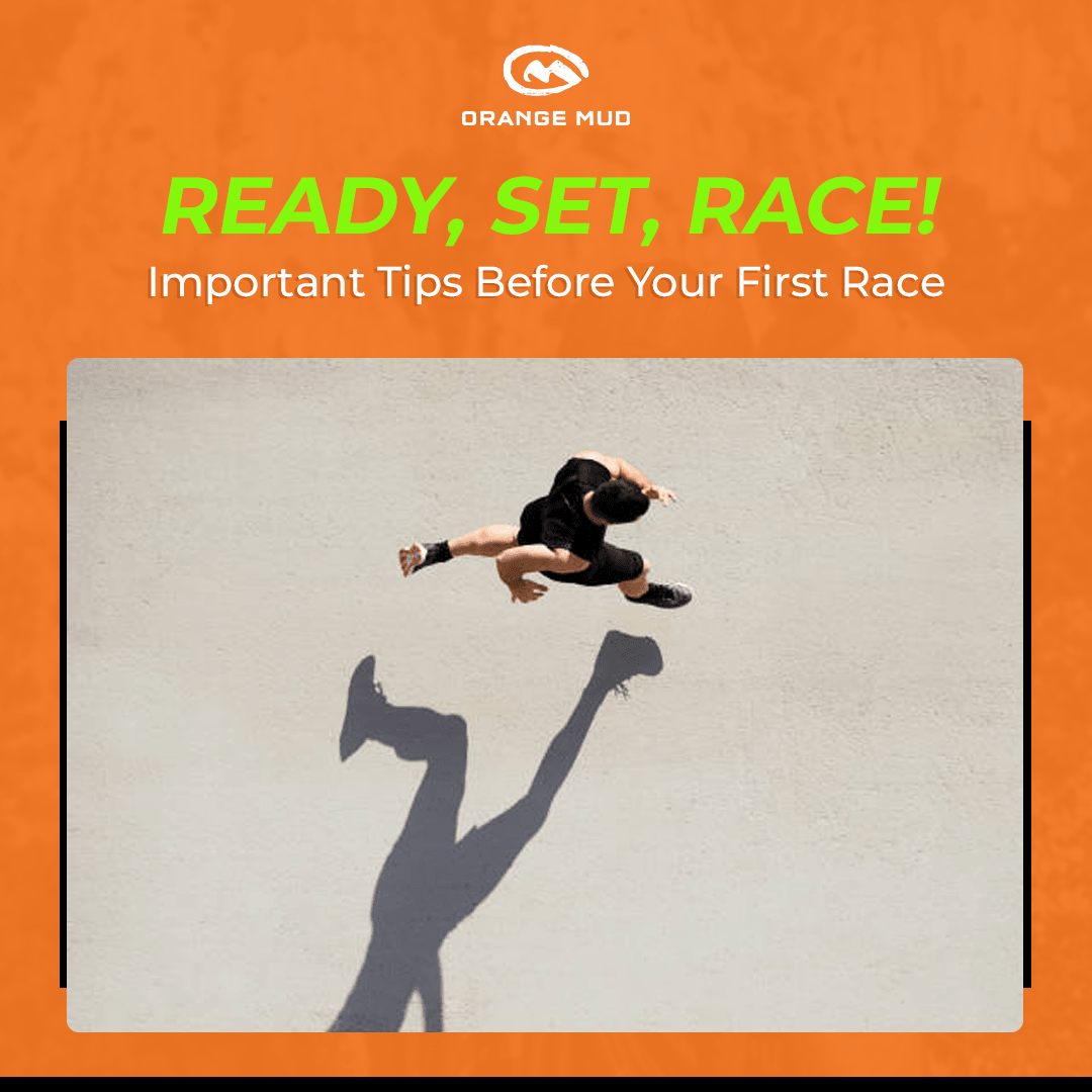 5 Important Tips Before Your First Race – Orange Mud, LLC